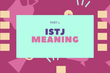 ISTJ Personality Type: The Complete Guide | MBM